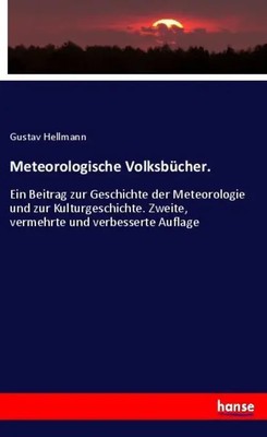 Gustav Hellmann | Meteorologische Volksbücher. | Taschenbuch | Deutsch ...