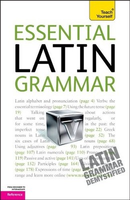 ESSENTIAL LATIN GRAMMAR: A TEACH YOURSELF GUIDE By Gregory Klyve | eBay