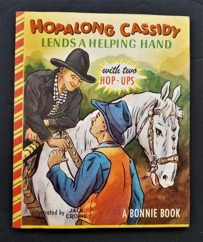 1950 HOPALONG CASSIDY lends a helping hand HOP pop UP bonnie book NEAR ...