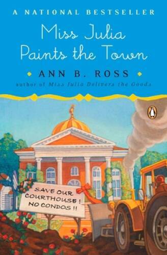 Miss Julia Paints the Town - Paperback By Ross, Ann B. - ACCEPTABLE ...