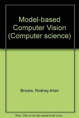 Model-Based Computer Vision de Rodney Allen Brooks | eBay