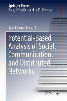 Potential-Based Analysis of Social, Communication, and Distributed ...