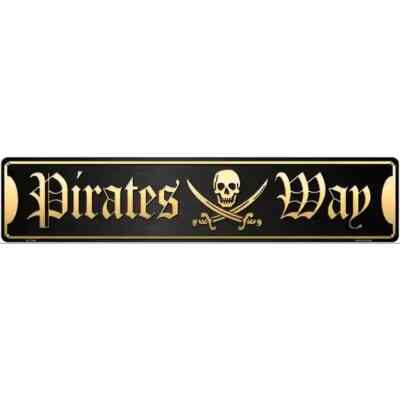 Pirates Way Novelty 3"x12" metal street sign plaque Home Door Garage ...