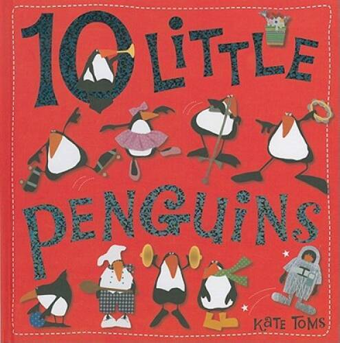 10 Little Penguins (Case Bound) (Kate Toms Series) - Board book - GOOD ...