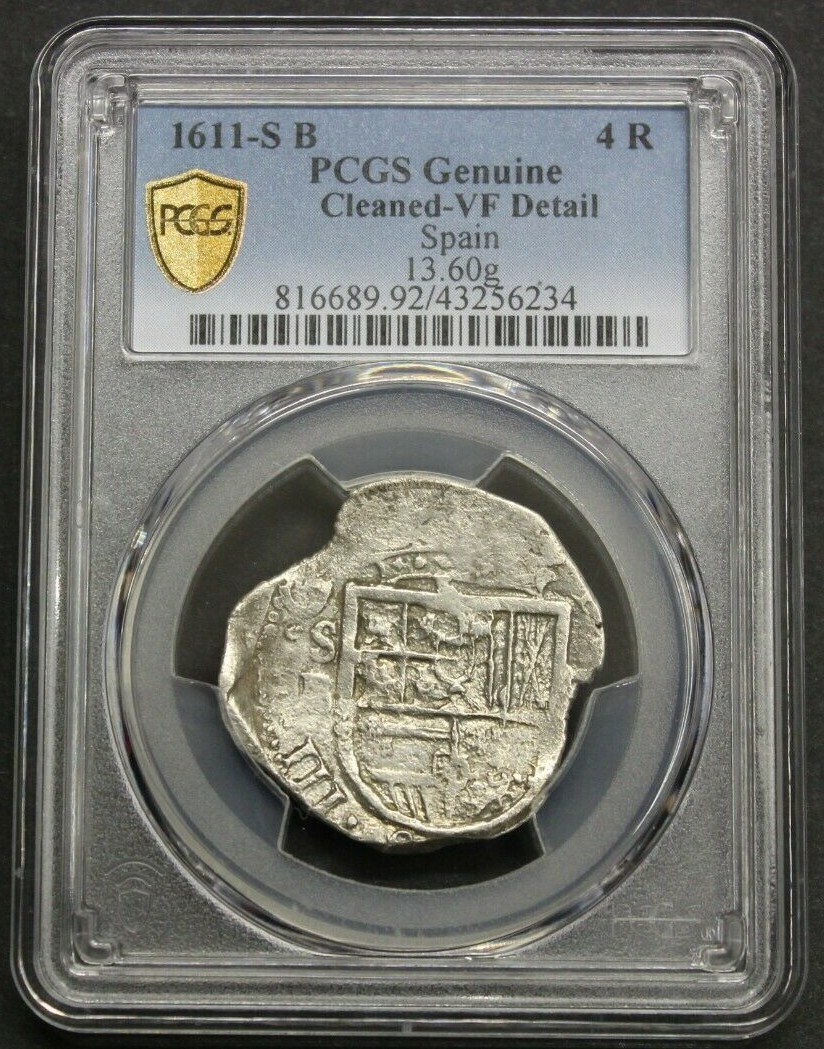 1611 SEVILLA 4 REAL COB PCGS VF PHILIP III ASSAYER B SILVER COLONIAL ...