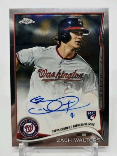 2014 Topps Chrome Baseball ZACH WALTERS Rookie RC Auto Washington ...