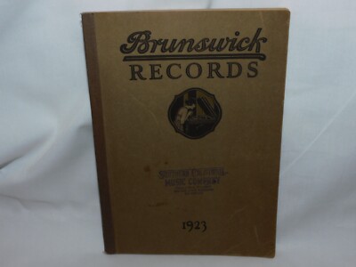 1923 BRUNSWICK RECORDS ADVERTISING CATALOG - 122 PAGES - 100% ORIGINAL ...