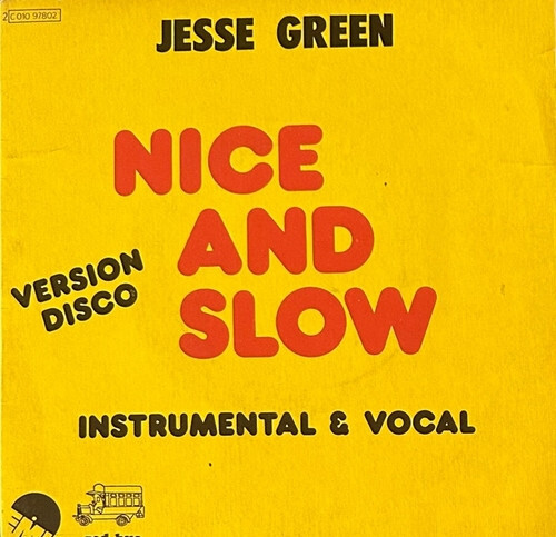 Jesse Green - Nice And Slow - Vinyl 7" 45T (Single) | eBay
