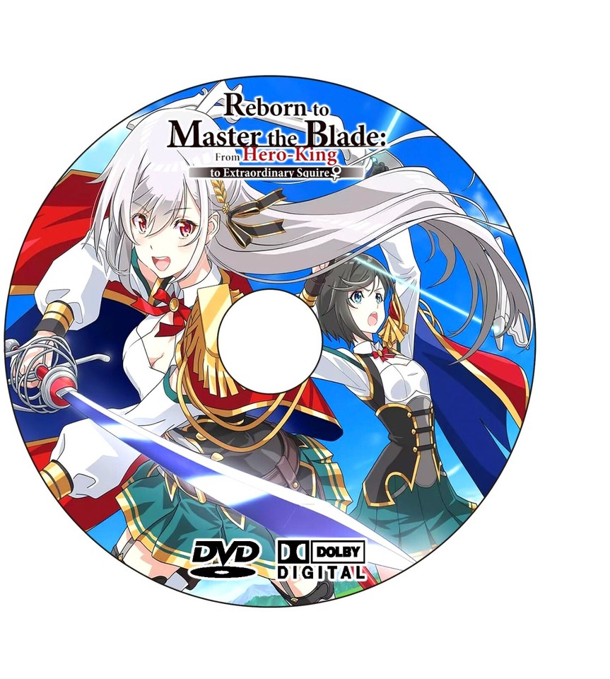 Reborn to Master the Blade: From Hero-King to Extraordinary Squire ...