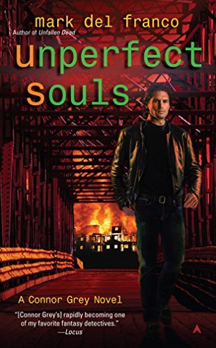UNPERFECT SOULS (CONNOR GREY, BOOK 4) By Del Mark Franco **BRAND NEW ...