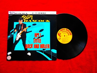 BILLY HANCOCK HEY! LITTLE ROCK AND ROLLER D.C. ROCKABILLY LP | eBay