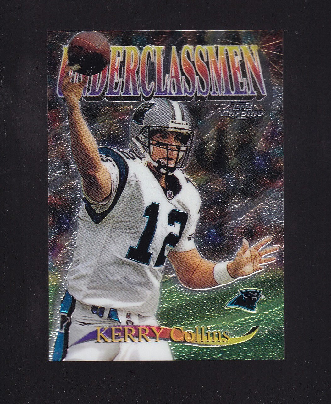 1998 Topps Chrome Underclassmen Kerry Collins #U1 Carolina Panthers | eBay