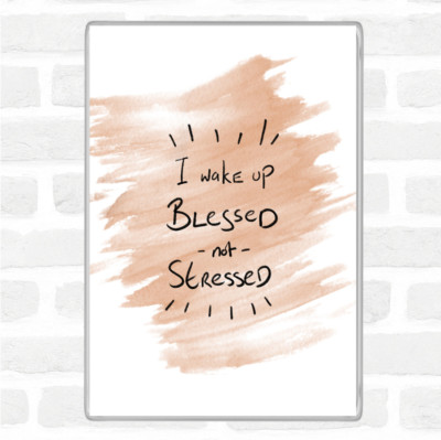 Watercolour Blessed Not Stressed Quote Jumbo Fridge Magnet | eBay UK