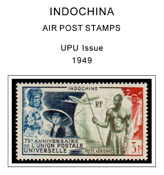 COLOR PRINTED INDOCHINA 1889-1949 STAMP ALBUM PAGES (35 illustrated ...