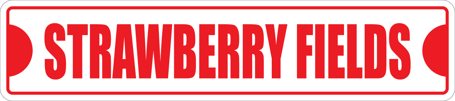 *Aluminum* Strawberry Fields 4" x 18" Metal Novelty Street Sign SS 3391 ...
