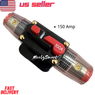 150 Amp In-Line DC Circuit Breaker Solar/Audio/Car/RV 150A/150AMP Fuse ...