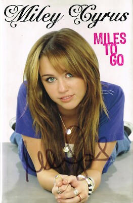 Miley Cyrus SIGNED Hannah Montana Miles To Go Book COA | eBay