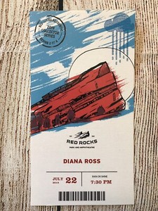 Red Rocks 2019 Collectors Series Ticket Stub - Diana Ross - July 22 ...