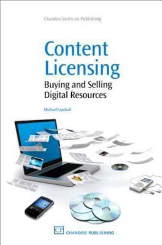 Chandos Information Professional Ser.: Content Licensing : Buying and ...