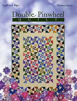 Double Pinwheel Quilt: An Easy Strip - Paperback, by Burns Eleanor ...