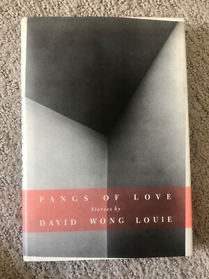 PANGS OF LOVE BY DAVID WONG LOUIE Signed Hardcover Brand New | eBay