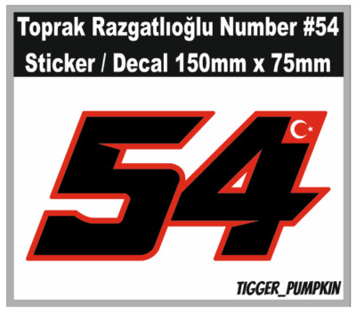 TOPRAK RAZGATLIOGLU Number 54 STICKER / DECAL 150mm x 75mm NEW!! | eBay