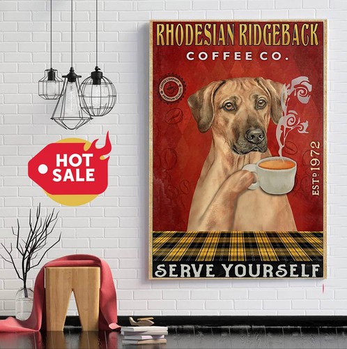 Rhodesian ridgeback coffee serve yourself Poster, Canvas | eBay