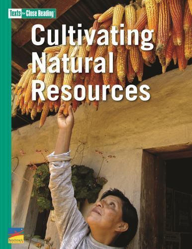 Texts for Close Reading Ser.: Cultivating Natural Resources by LLC ...