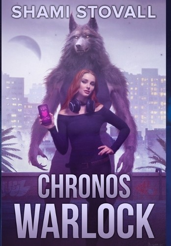 Shami Stovall Chronos Warlock (Relié) Chronos Chronicles 9781957613529 ...