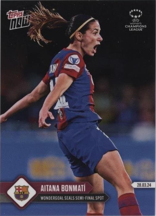 2023-24 Topps Now Uefa Women's Champions League - Aitana Bonmati ...
