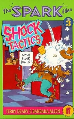 The Spark Files 3: Shock Tactics: Shock Tactics Bk. 3, Ellen, Barbara ...