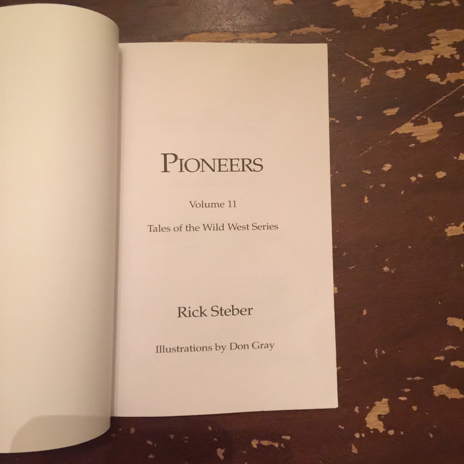 1993 Pioneers Tales Of The West Volume 11 by Rick Steber Softcover | eBay