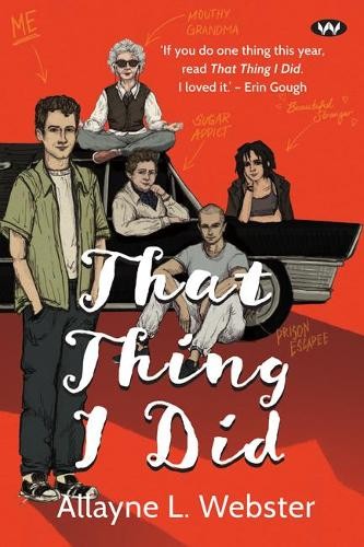 Allayne L. Webster That Thing I Did (Poche) | eBay