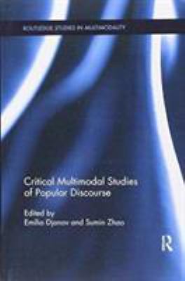 Critical Multimodal Studies of Popular Discourse by Sumin Zhao (2016 ...