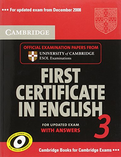 FCE Practice Tests Ser.: Cambridge First Certificate in English 3 for ...
