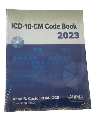 ICD-10-CM Code Book 2023 by Anne B. Casto 1st Edition (2022, Trade ...