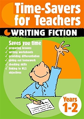 Time-savers for Teachers: Years 1-2: Writing Fiction,Years 1-2 | eBay