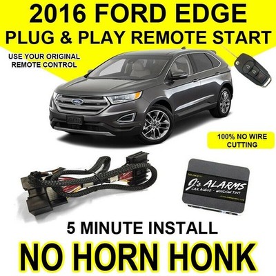 2016 Ford Edge Remote Start Plug & Play Easy Install SUV NO HORN HONK ...