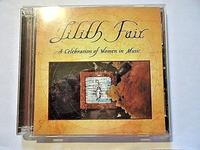 Lilith Fair: A Celebration of Women in Music by Various Artists (CD ...