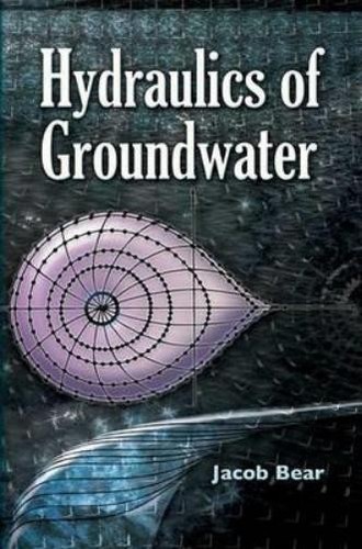 Jacob Bear Hydraulics of Groundwater (Taschenbuch) (US IMPORT) 9780486453552 | eBay.de