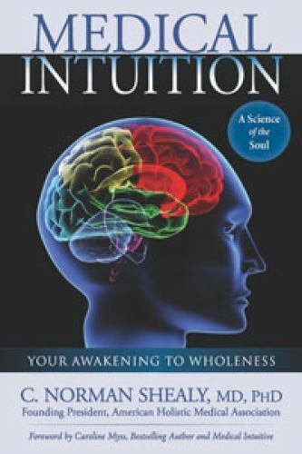 Medical Intuition: Your Awakening to Wholeness 9780876046036 | eBay