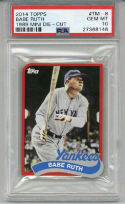 2014 TOPPS 1989 MINI DIE CUT BABE RUTH CARD NEW YORK YANKEES PSA 10 SP ...