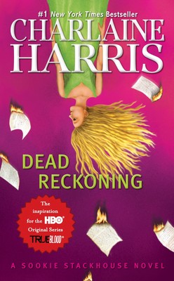 Dead Reckoning (Sookie Stackhouse/True Blood, Book 11) - mass market ...