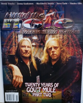 Hittin The Note 2015 Issue 84 Twenty Years of Gov't Mule Part 2 FREE ...