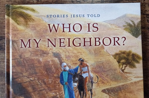 Who Is My Neighbor? By Tim Ladwig Our Daily Bread | eBay
