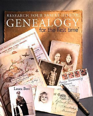 For the First Time Ser.: Genealogy : Research Your Family History by ...