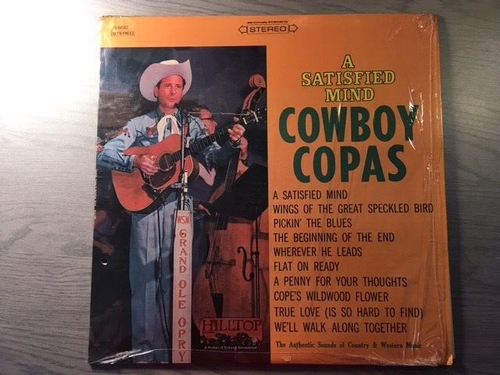 COWBOY COPAS -- A Satisfied Mind (Hilltop JS-6032) | eBay