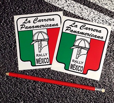 La Carrera Panamericana Stickers Road Race f1 Lemans Targa Florio Mille ...