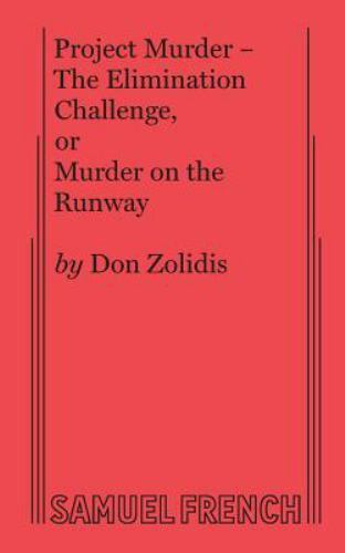 Project Murder - The Elimination Challenge, Or Murder on the Runway ...