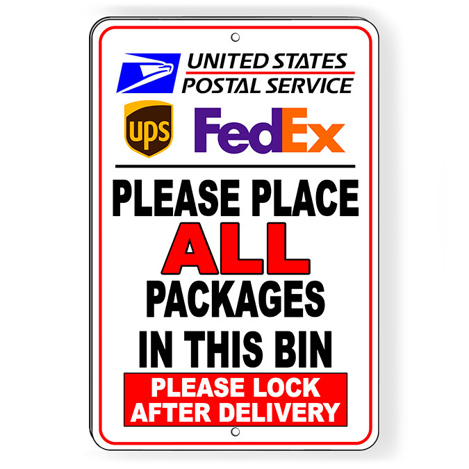 Deliver Packages In Bin Lock After Delivery Metal Sign Or Decal 6 SIZES ...